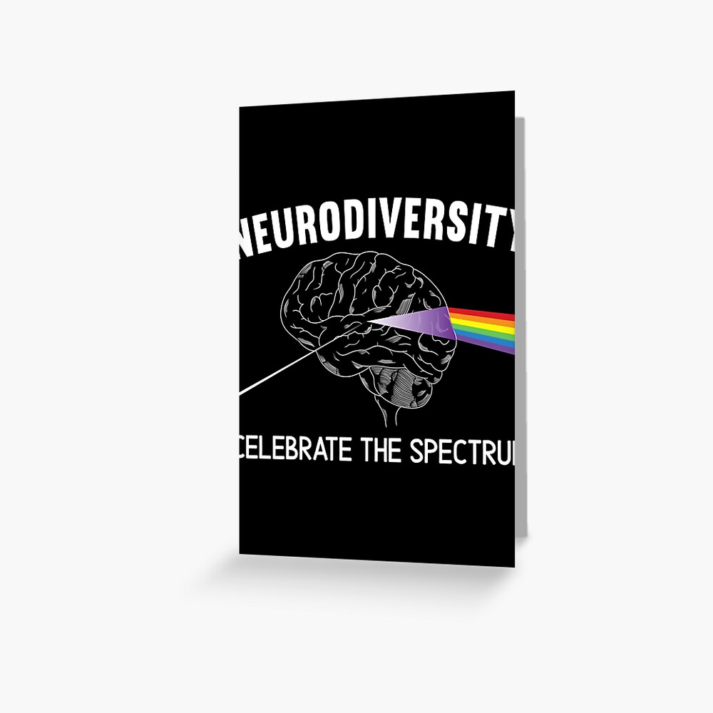 "Neurodiversity Celebrate The Spectrum ADHD ASD" Greeting Card by ...