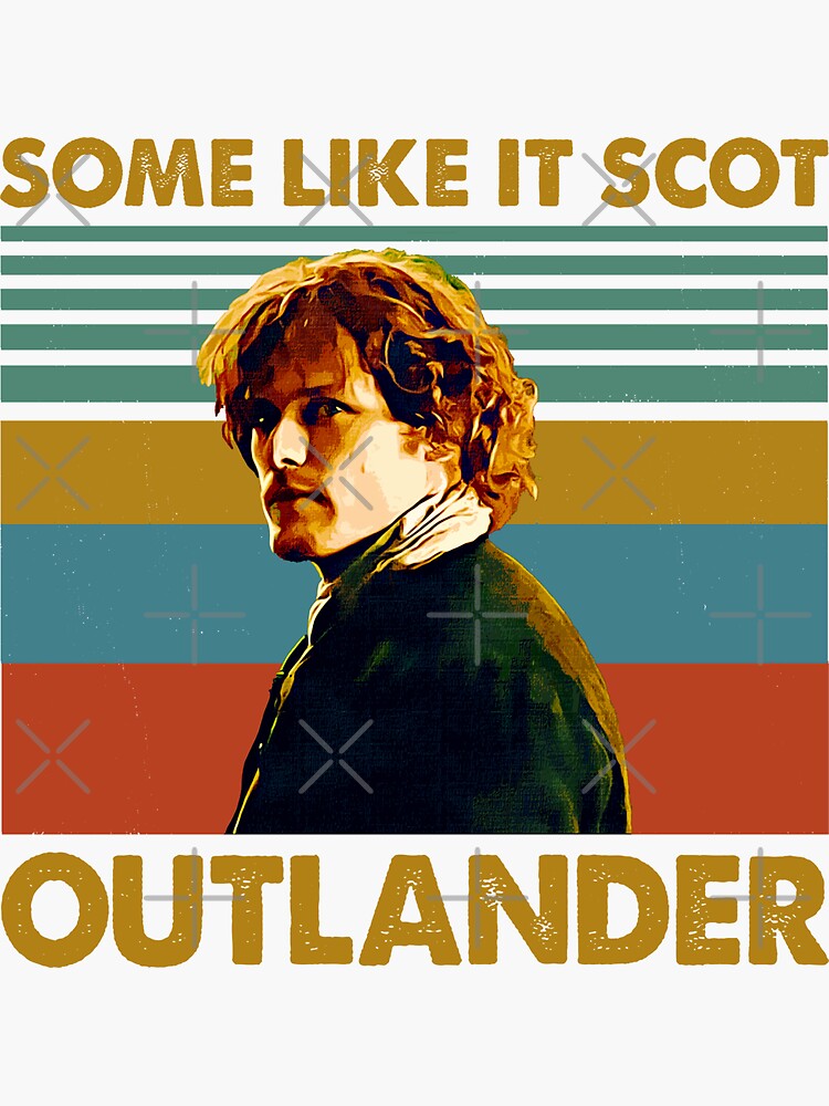 "Some Like It Scot Outlander Vintage" Sticker by OutlanderVitale ...