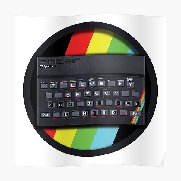 "I LOVE MY SPECCY - 48k is all I Need | Sinclair ZX Spectrum Computer ...