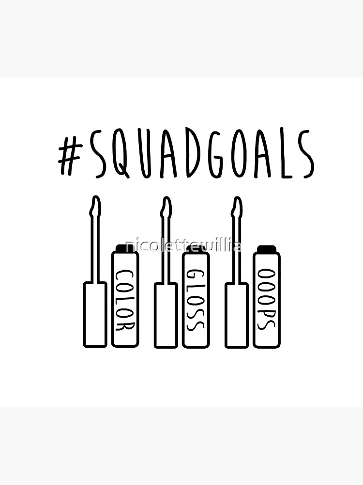 "Squad Goals" Sticker for Sale by nicolettewillia | Redbubble