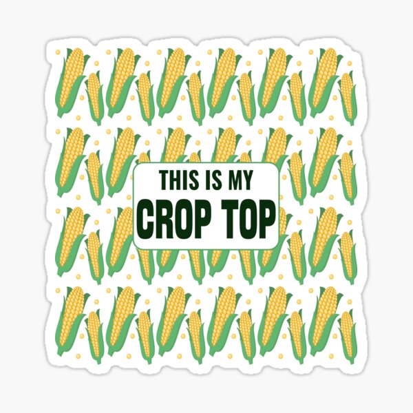 "This Is My Crop Top" Sticker by mostoredesigns | Redbubble