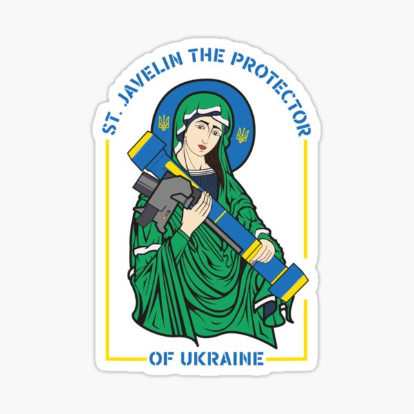 "St Javelin - St. Javelin The Protector of Ukraine - I Stand with ...