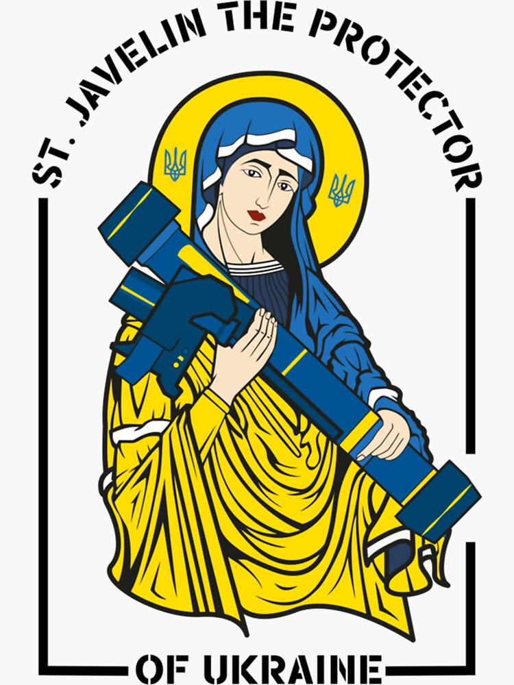"St Javelin - St. Javelin The Protector of Ukraine - I Stand with ...
