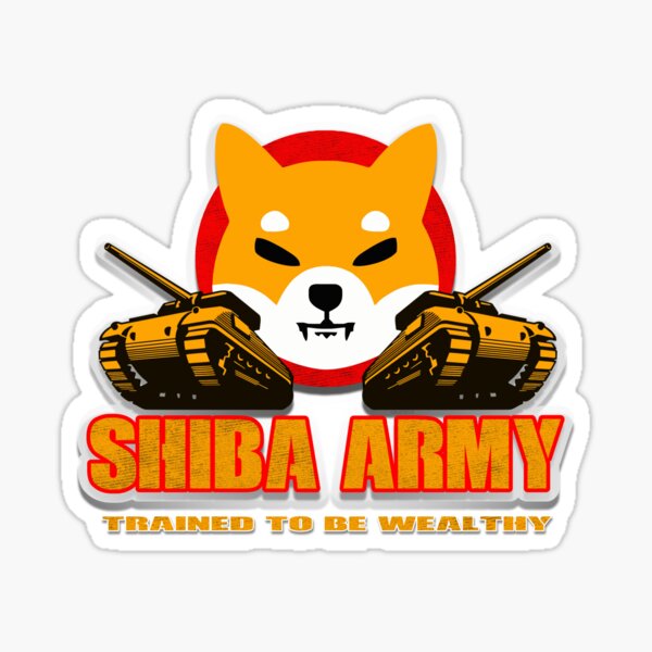 "Shiba Inu Coin Token Shib Army HODL Crypto - Shiba Army 2022" Sticker ...