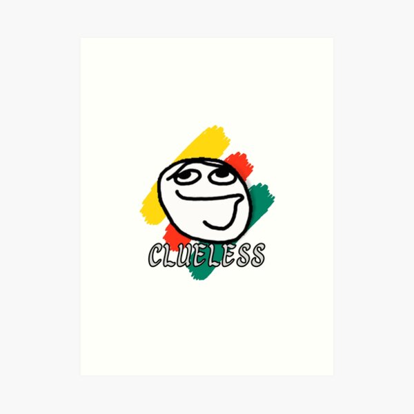 "Clueless Colourful (twitch) Emote- funny surely." Art Print for Sale ...