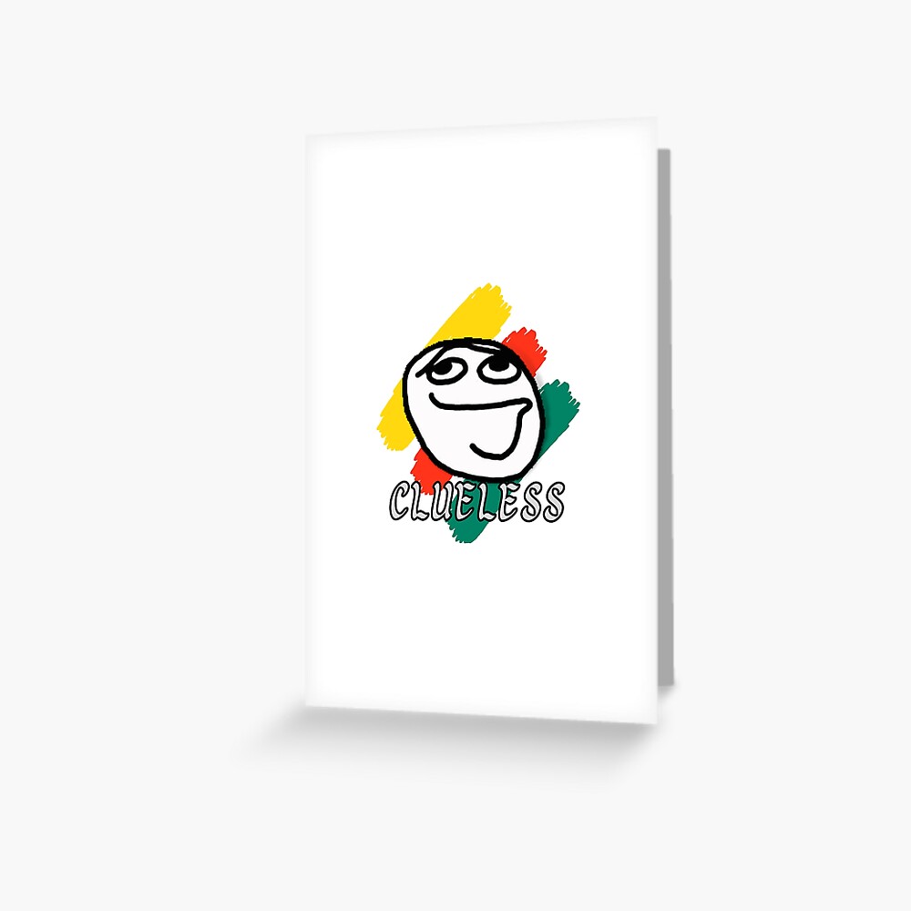 "Clueless Colourful (twitch) Emote- funny surely." Greeting Card for ...