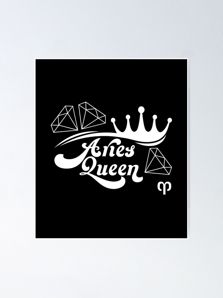 "Aries Queen | Zodiac sign | Crown and Diamonds Illustration" Poster by ...