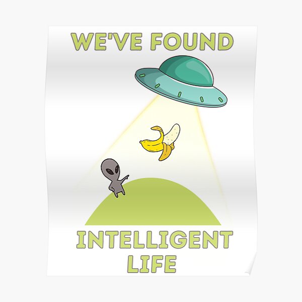 "Banana Alien Abduction" Poster for Sale by Posterschmiede | Redbubble