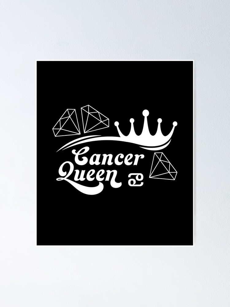 "Cancer Queen | Zodiac sign | Crown and Diamonds Illustration" Poster ...