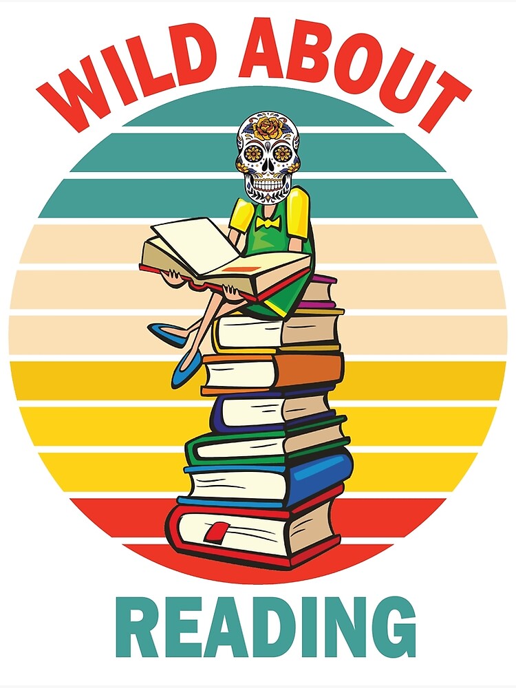 "Wild About Reading" Poster for Sale by beefrancky | Redbubble