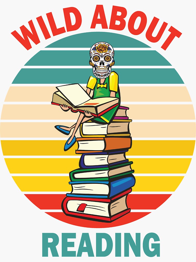 "Wild About Reading" Sticker by beefrancky | Redbubble