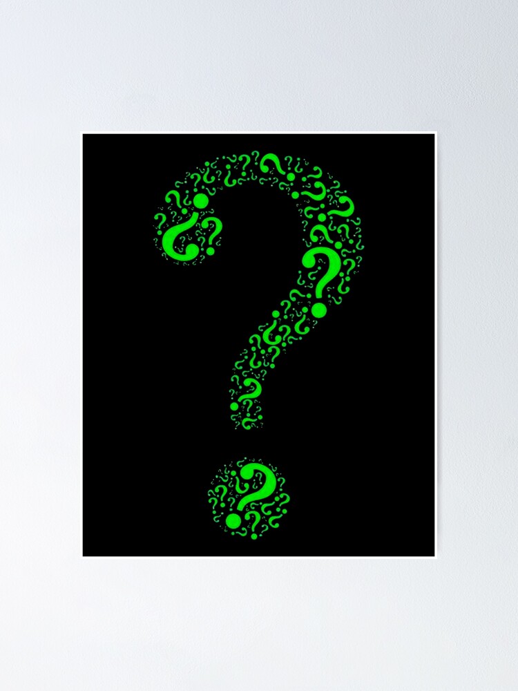 "The Riddler t-shirt,the riddlers,riddlers" Poster by YouDesignHere ...