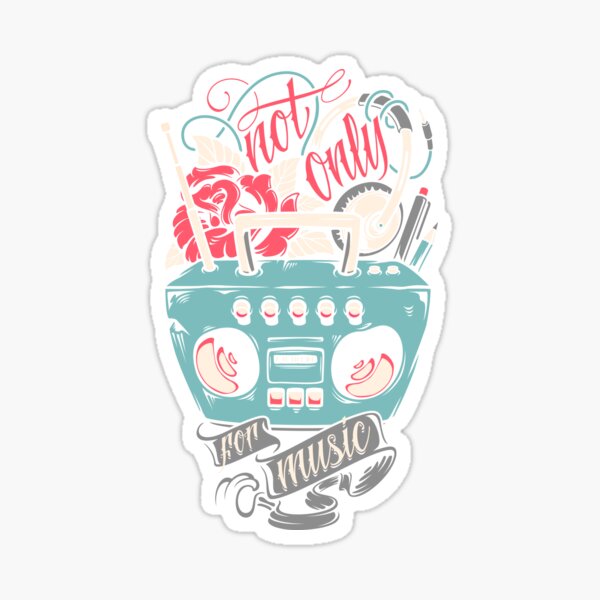 "Not only for music" Sticker by D3monic | Redbubble