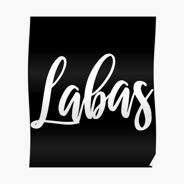 "Labas" Poster for Sale by FrankiePogba | Redbubble