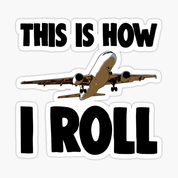 "This Is How I Roll" Sticker for Sale by Bendthetrend | Redbubble