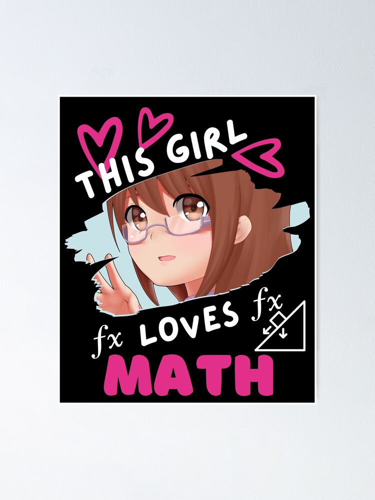 "This Girl Loves Math Funny And Cute Design For Math Lover" Poster by ...