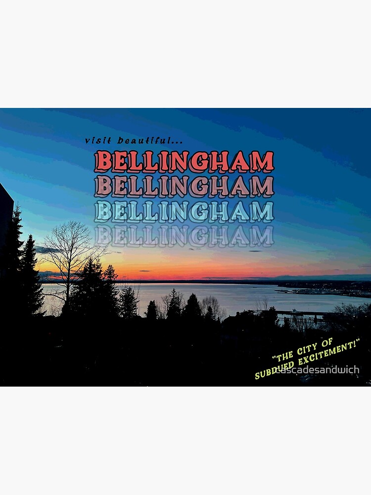 "Bellingham Bay Repeat Postcard" Poster for Sale by cascadesandwich ...