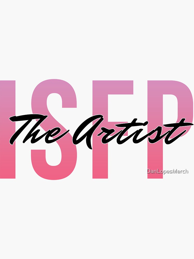 "ISFP - The Artist Pink Gradient" Sticker for Sale by DanLopesMerch ...