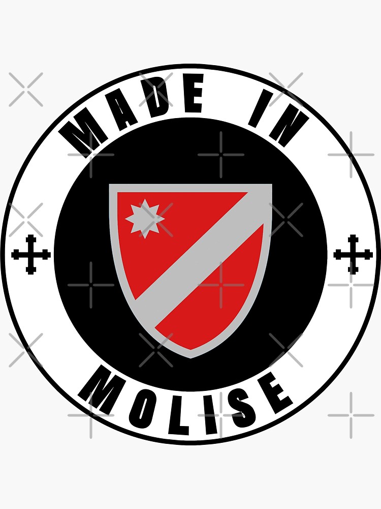 "Made In Molise Flag Coat Of Arms - Cool Italian Molise Region" Sticker ...
