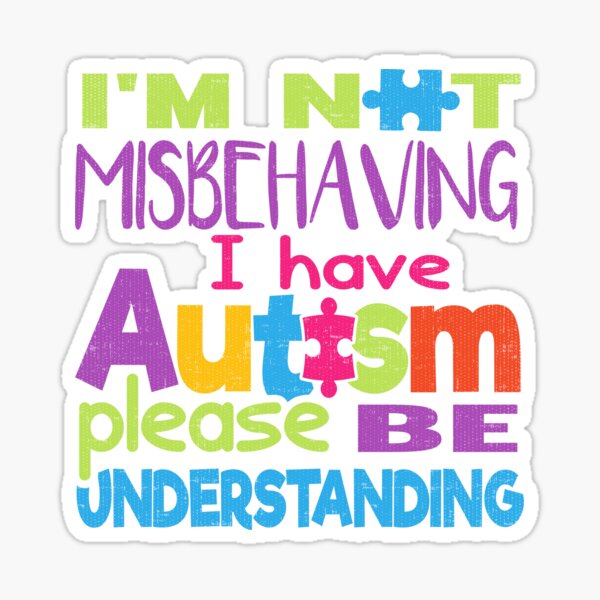 "I'm not misbehaving I have autism Puzzle Piece Logo" Sticker by ...