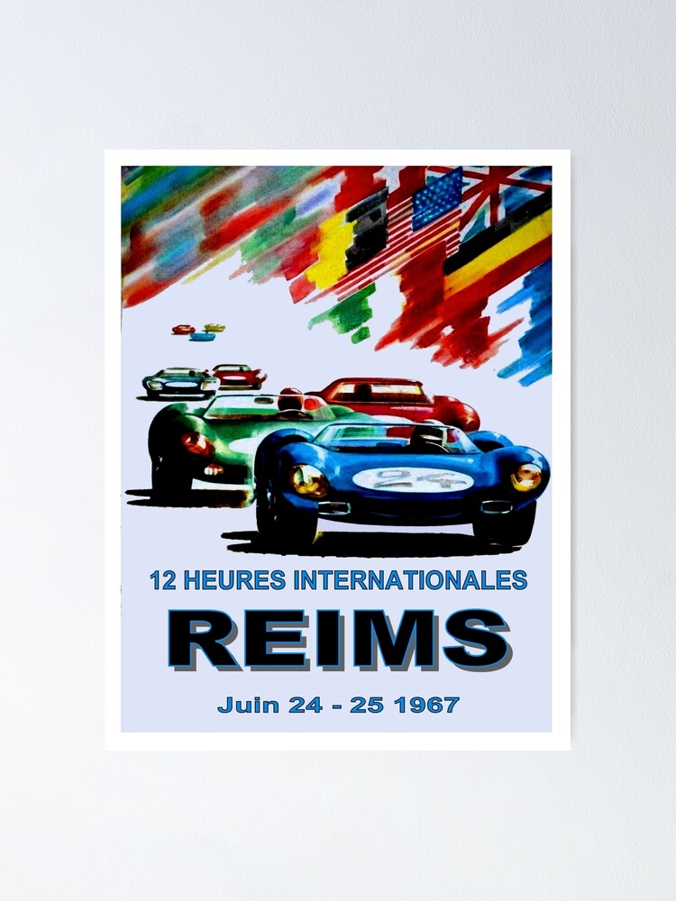 "REIMS : Vintage 1967 12 Hour Auto Racing Print" Poster for Sale by ...
