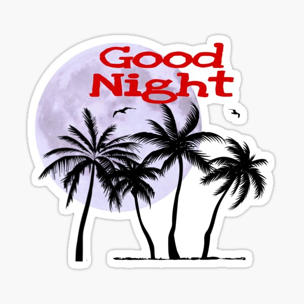 "good night" Sticker by zjaaf001 | Redbubble