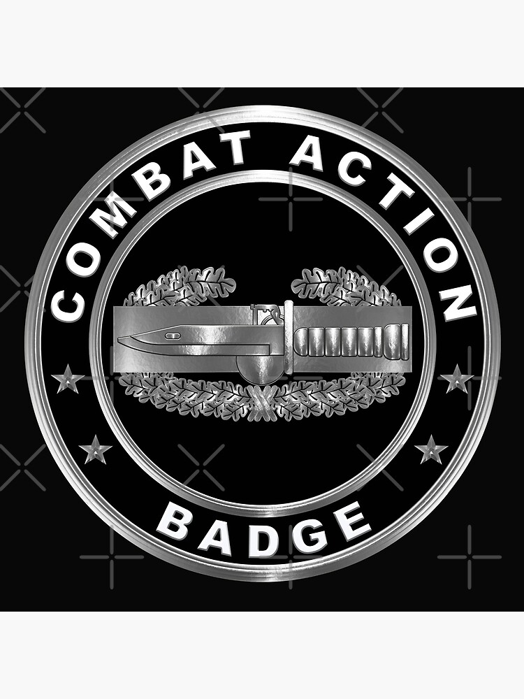 "Combat Action Badge " Poster for Sale by SoldierAlways | Redbubble