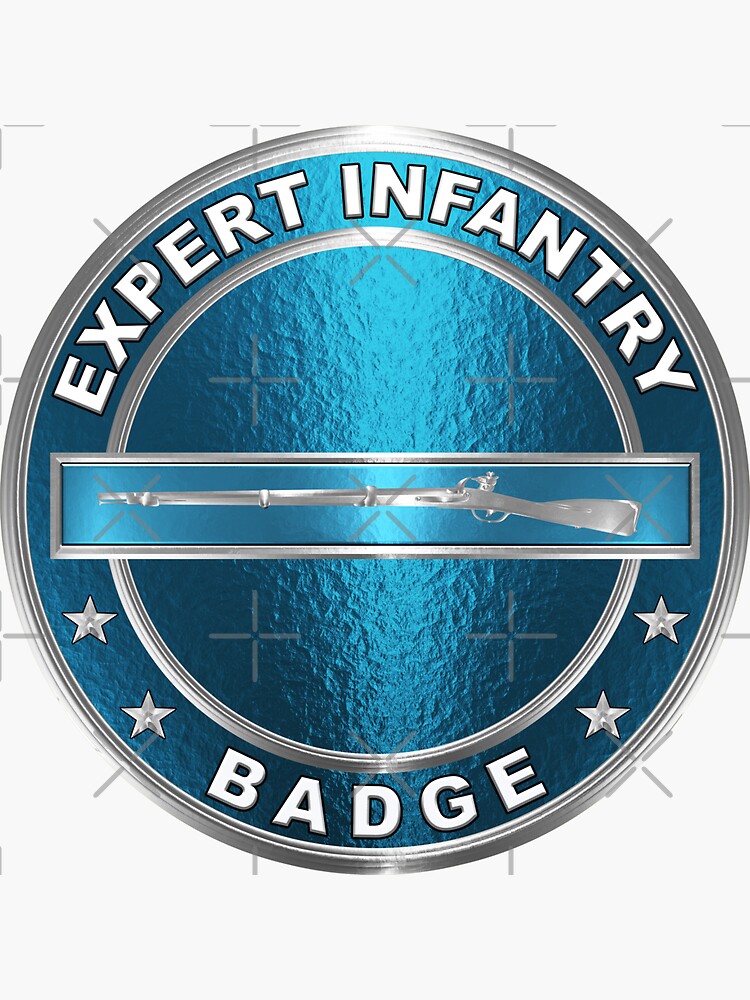 "Expert Infantryman Badge " Sticker by SoldierAlways | Redbubble