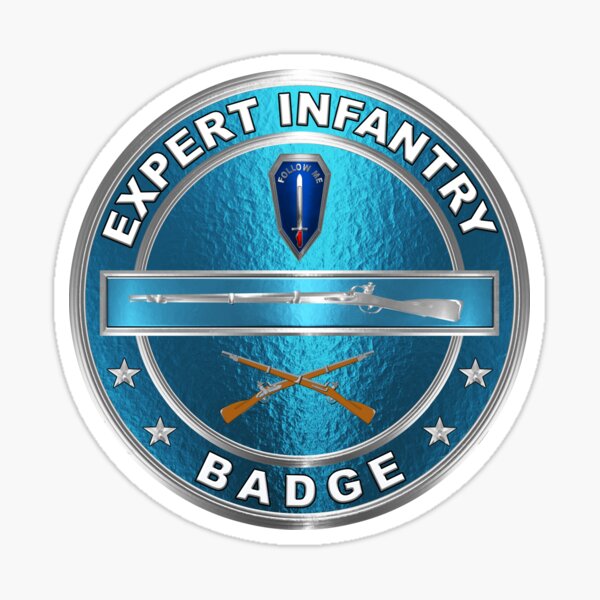"Expert Infantryman Badge " Sticker for Sale by SoldierAlways | Redbubble