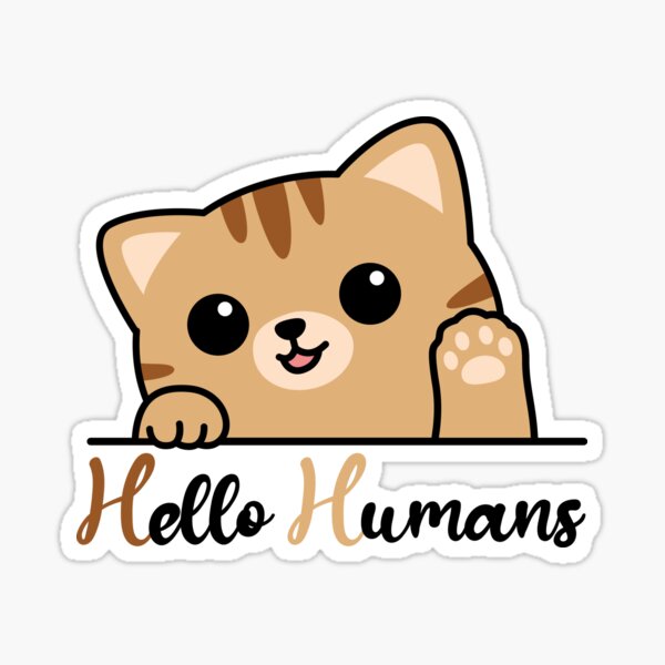 "Hello humans" Sticker by bizzaart | Redbubble