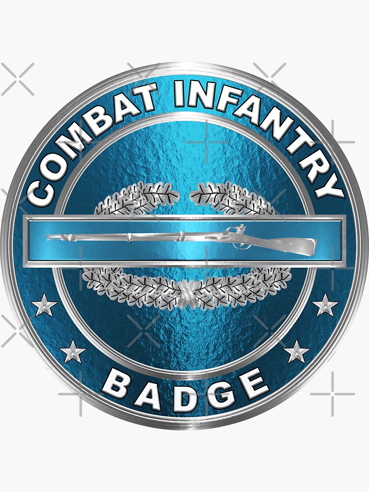 "Combat Infantryman Badge CIB" Sticker by SoldierAlways | Redbubble