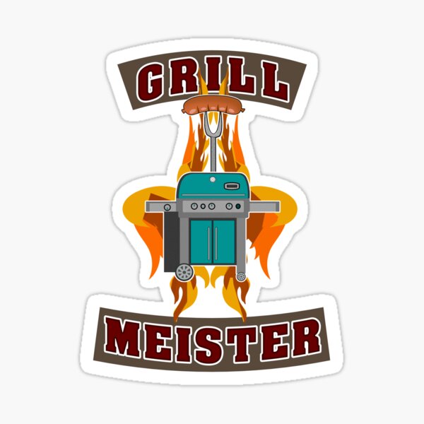 "Grillmeister Grillen Griller Chef Grill Grillkönig" Sticker by pxdsgn ...