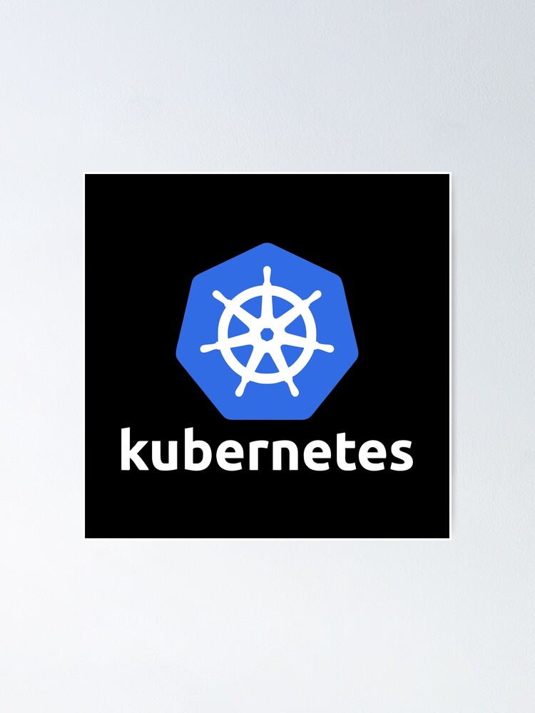 "KUBERNETES - LOGO" Poster for Sale by DarlRichard501 | Redbubble