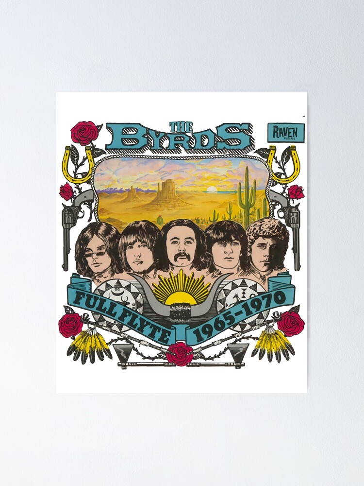 "Byrds " Poster by Yewaal019 | Redbubble