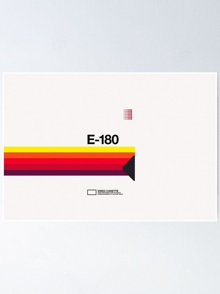 "VHS E-180" Poster by electrixdev | Redbubble