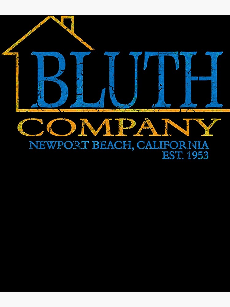 BLUTH Company (Arrested Development) Classic Premium Matte Vertical ...