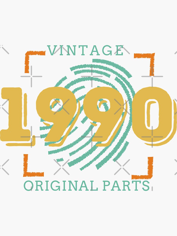 "Vintage 1990 Original Parts" Sticker by tinylove99 | Redbubble