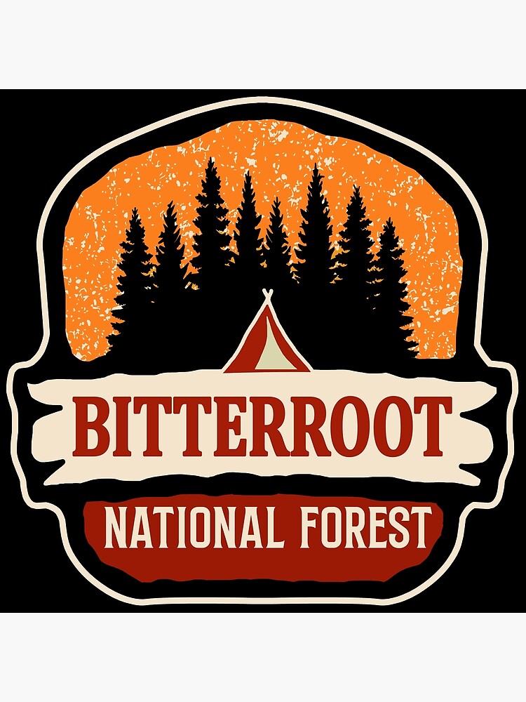 "Bitterroot National Forest" Poster for Sale by Artist-Sign | Redbubble
