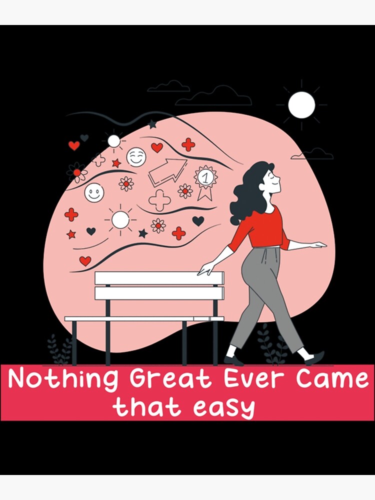 "positive characters nothing great ever came " Poster for Sale by ...