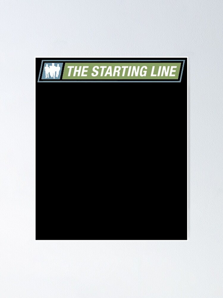 "The Starting Line Logo (Transparent Background)" Poster for Sale by ...