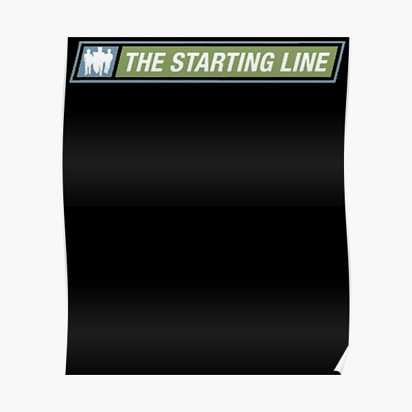 "The Starting Line Logo (Transparent Background)" Poster for Sale by ...