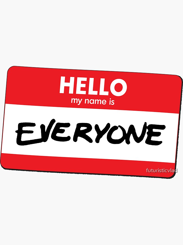 "i am EVERYONE" Sticker for Sale by futuristicvlad | Redbubble
