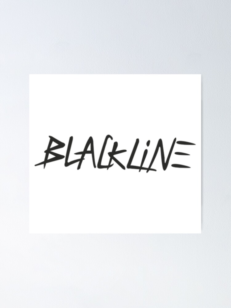 "BLACKLINE LOGO" Poster for Sale by Racingdecals | Redbubble