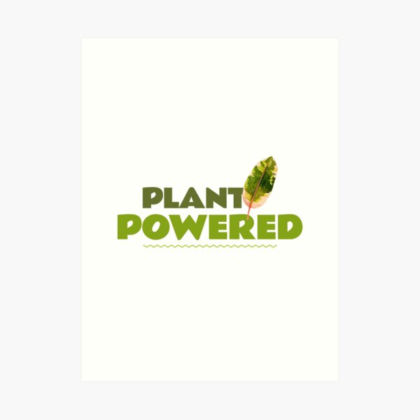 "Plant Powered - Vegan Meme" Art Print for Sale by SwordsAndCharms | Redbubble