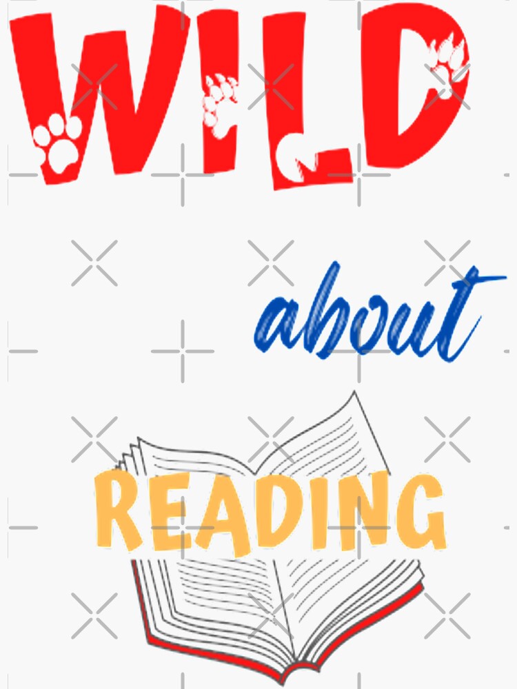 "Wild about reading" Sticker by chamadesigner | Redbubble