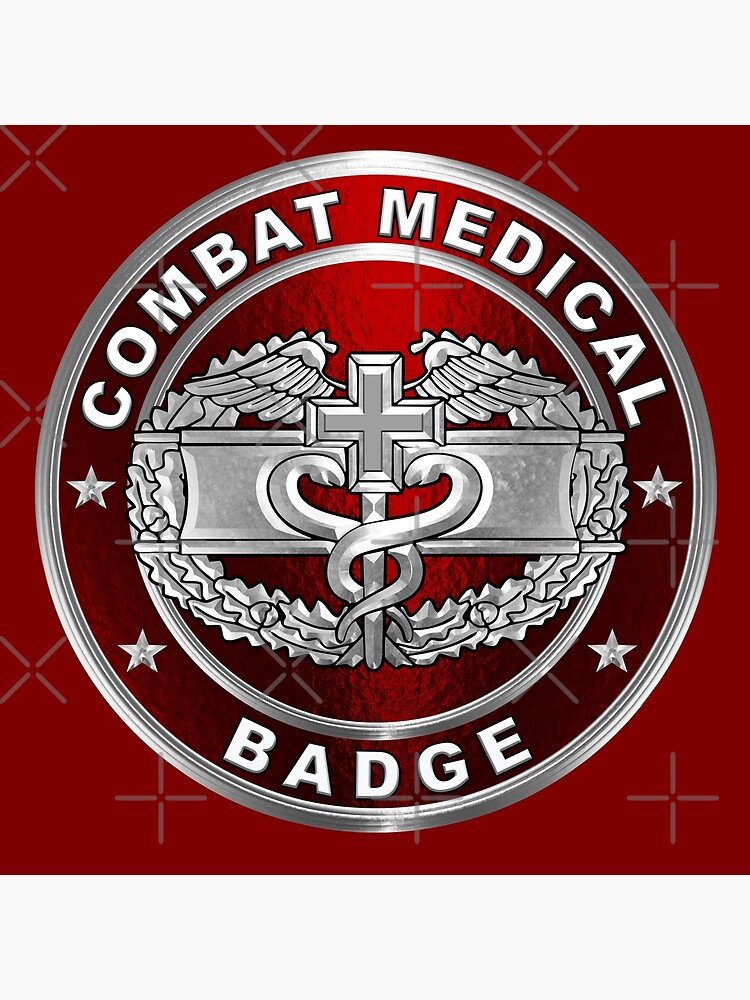 "Combat Medical Badge" Poster by SoldierAlways | Redbubble