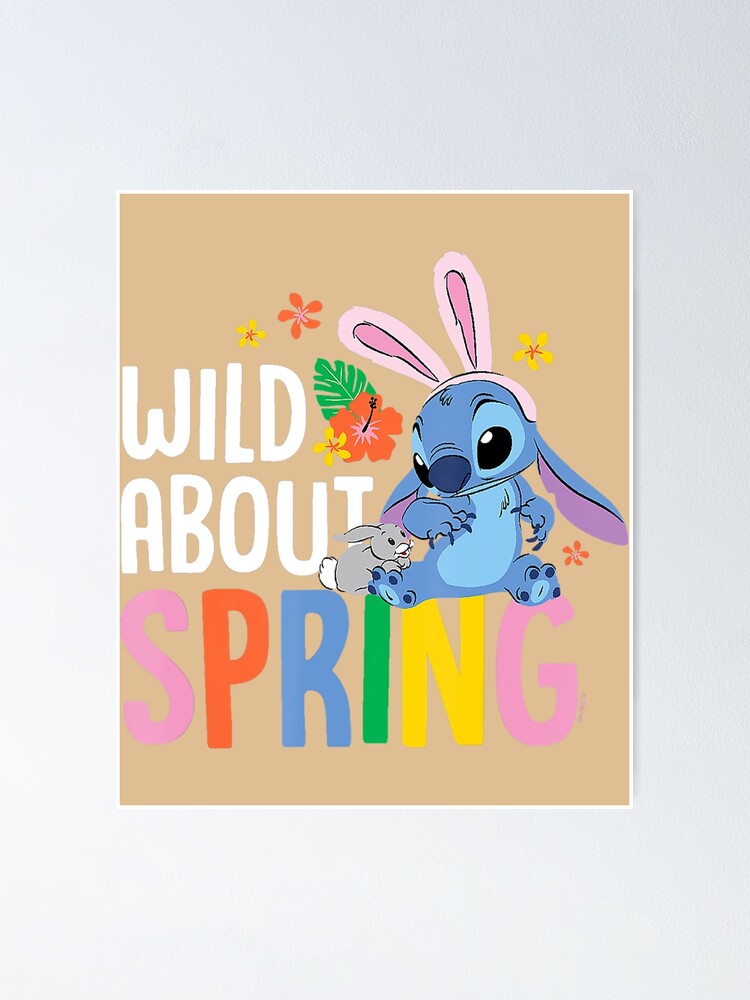 "Lilo Stitch Wild About Spring Easter Bunny" Poster by icecoconut ...
