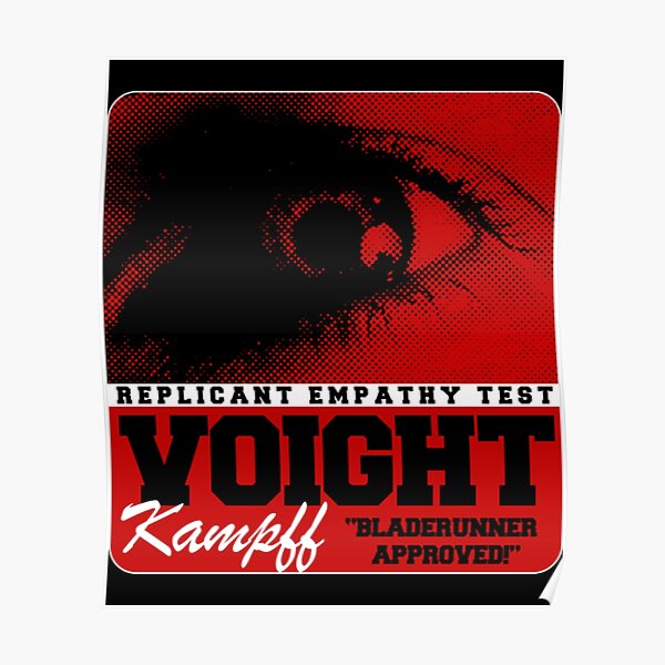 "Voight Kampff Replicant Empathy Test" Poster for Sale by KaiMasteo ...