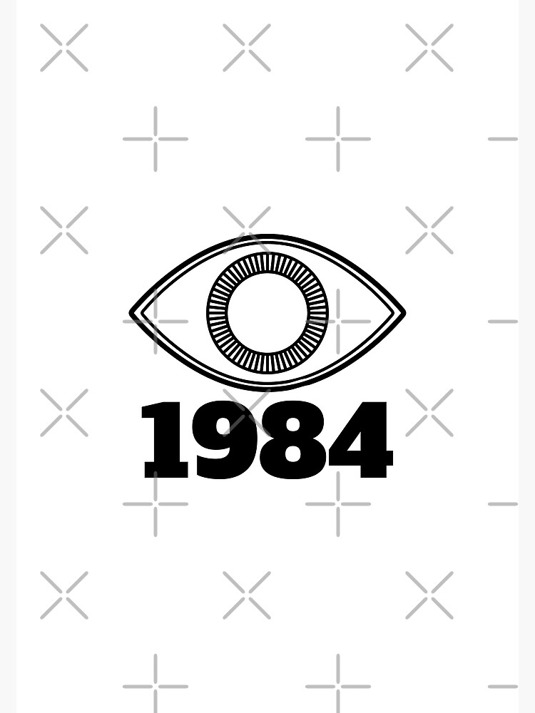 "Big Brother Eye - George Orwell - 1984" Poster by shmodev | Redbubble