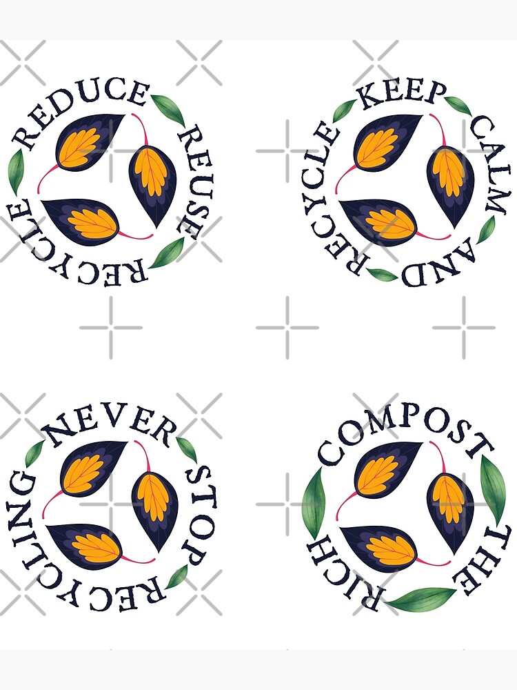 "Reduce, Reuse, Recycle, Compost, Earth Day Sticker Pack " Poster by ...